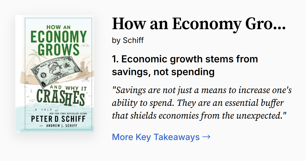 How an Economy Grows and Why It Crashes | Summary, Audio, Quotes, FAQ