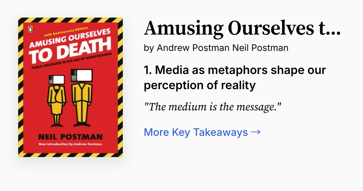 Amusing Ourselves to Death | Summary, Quotes, FAQ, Audio