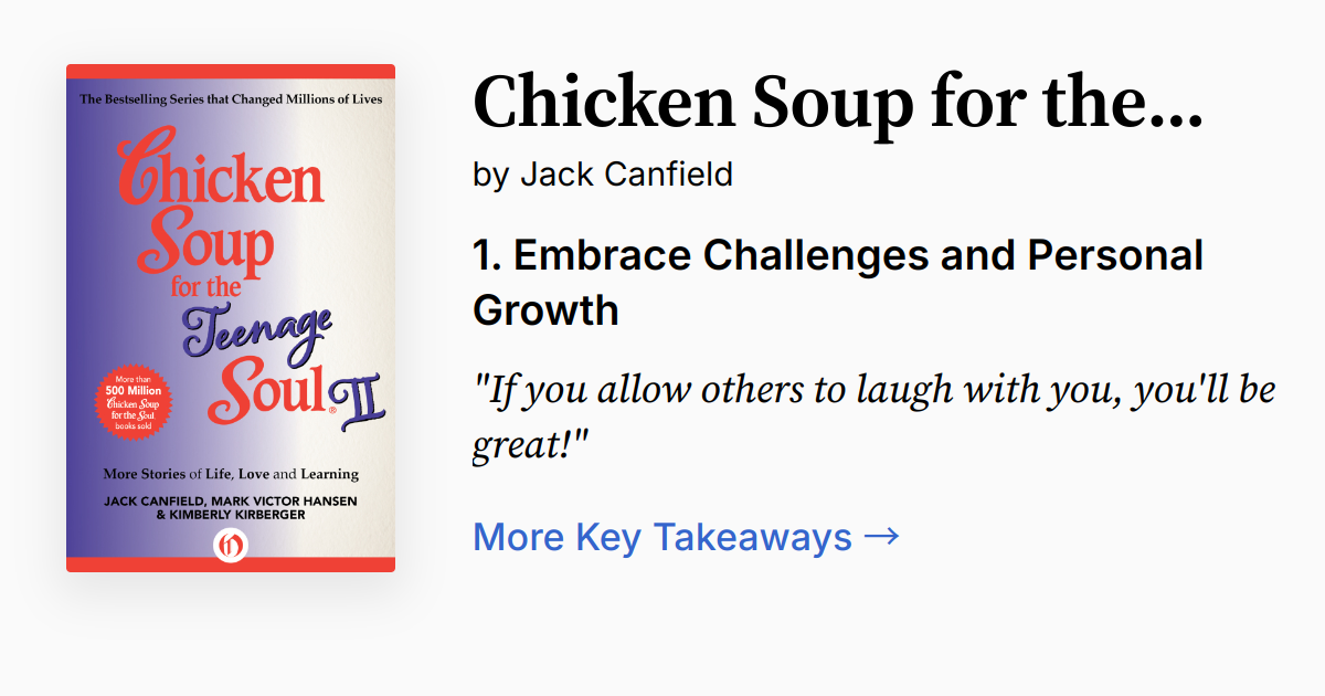 Chicken Soup for the Teenage Soul II | Summary, Audio, Quotes, FAQ