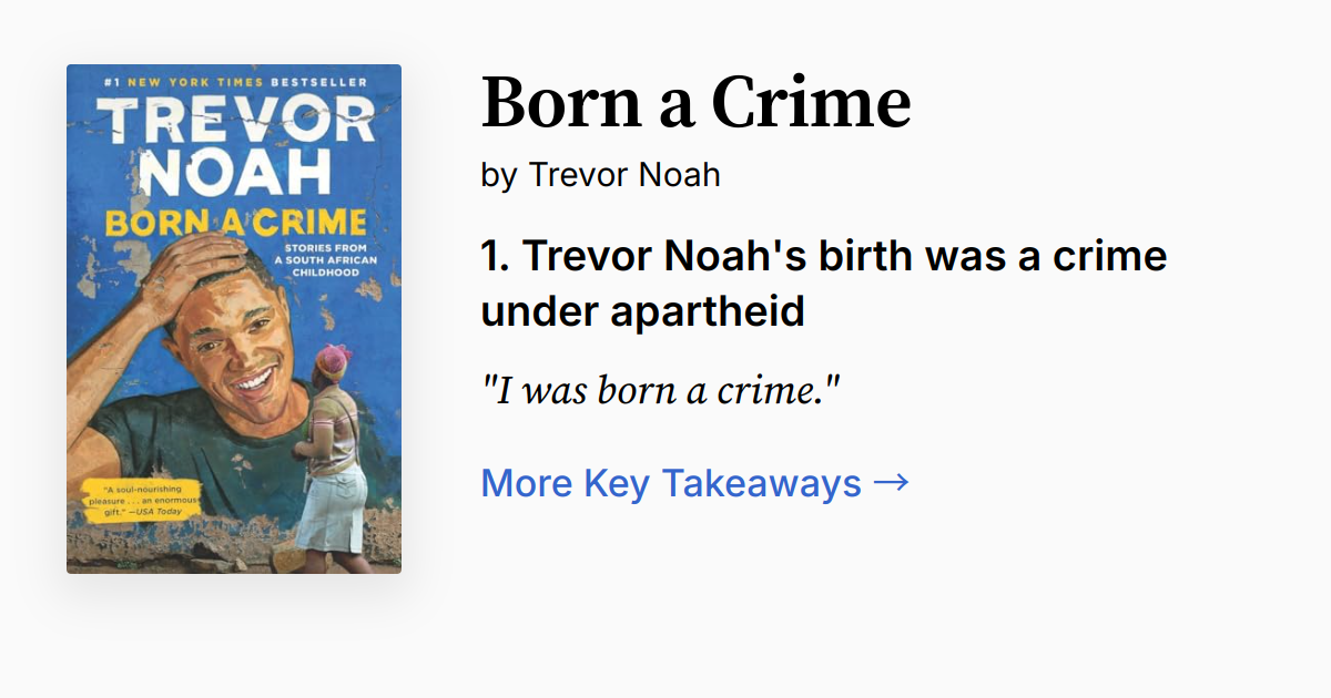 Born a Crime by Trevor Noah | Summary, Audio, Quotes, FAQ