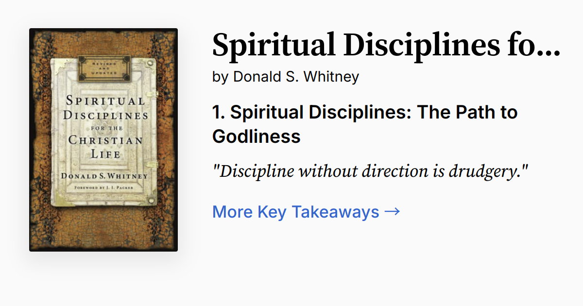 Spiritual Disciplines for the Christian Life | Summary, Audio, Quotes, FAQ