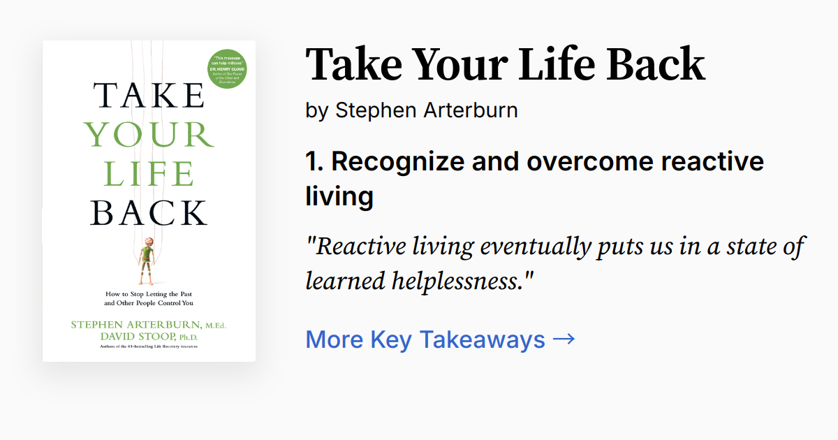 Take Your Life Back | Summary, Audio, Quotes, FAQ