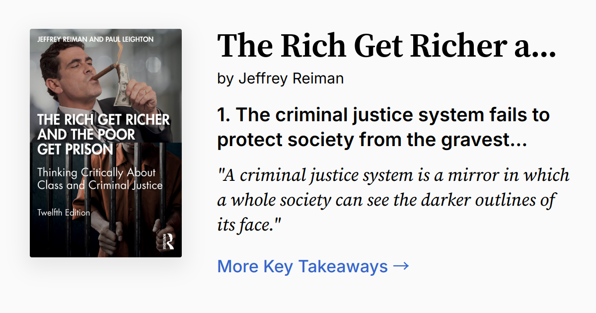 The Rich Get Richer and the Poor Get Prison | Summary, Audio, Quotes, FAQ