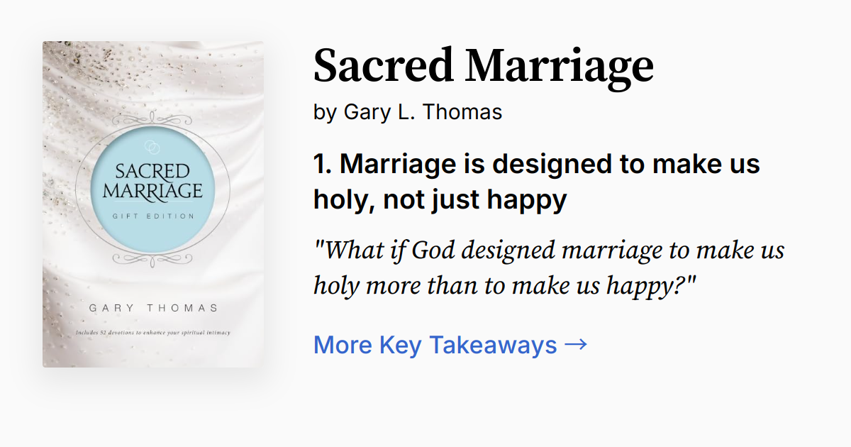 Sacred Marriage Gift Edition | Summary, Audio, Quotes, FAQ