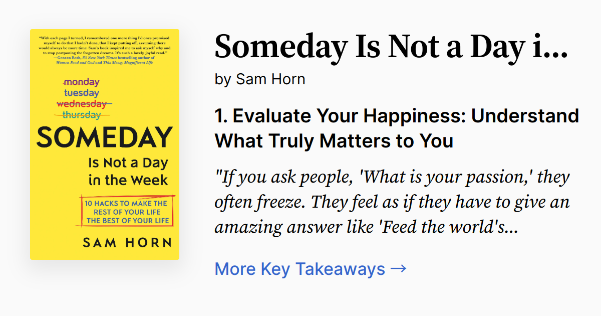 Someday Is Not a Day in the Week | Summary, Audio, Quotes, FAQ