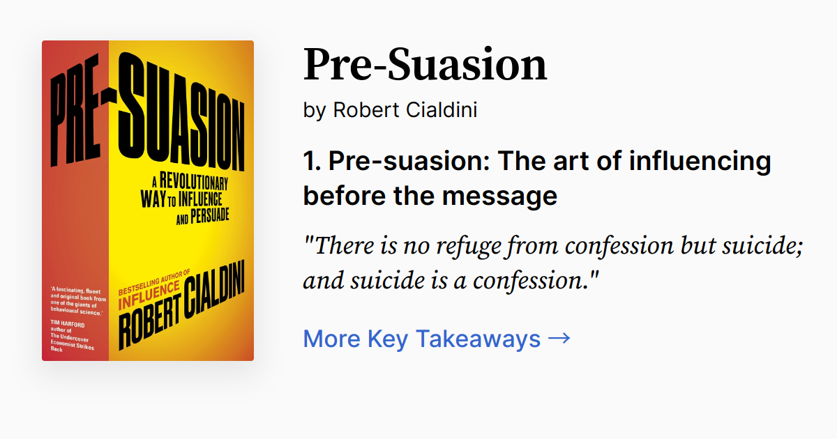 Pre-Suasion by Robert B. Cialdini | Summary, Quotes, FAQ, Audio