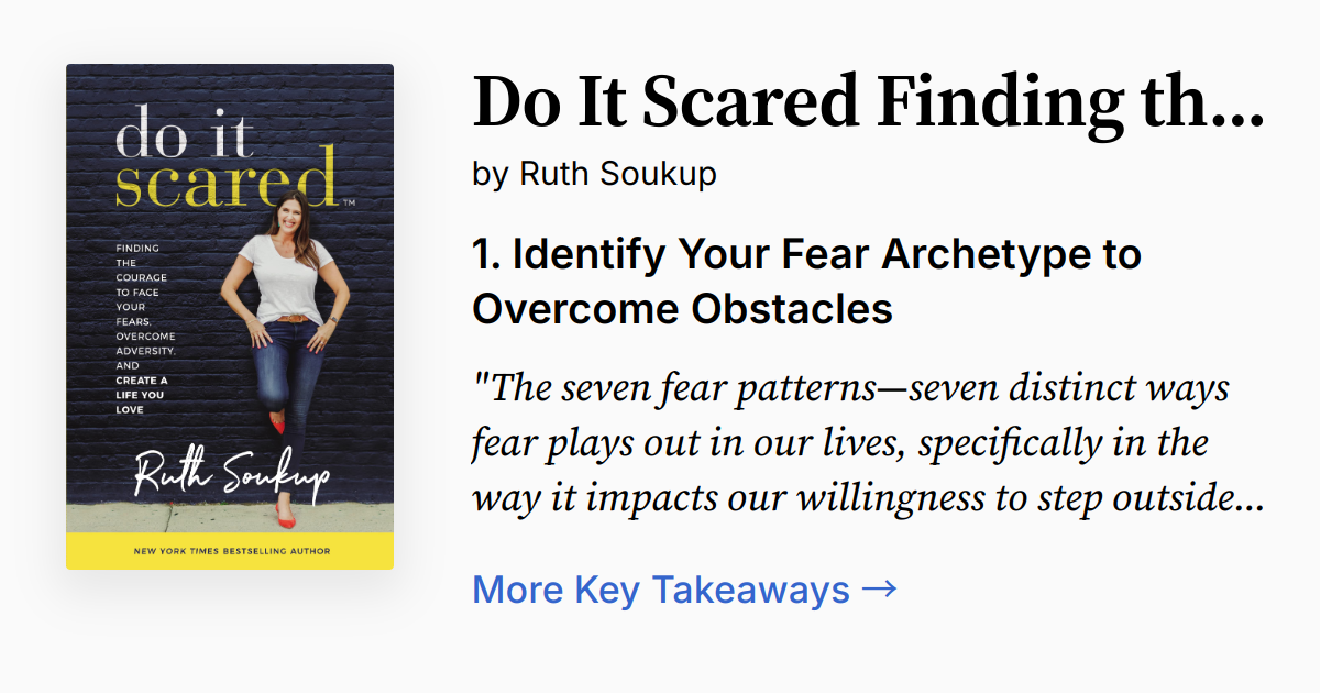 Do It Scared by Ruth Soukup | Summary, Audio, Quotes, FAQ