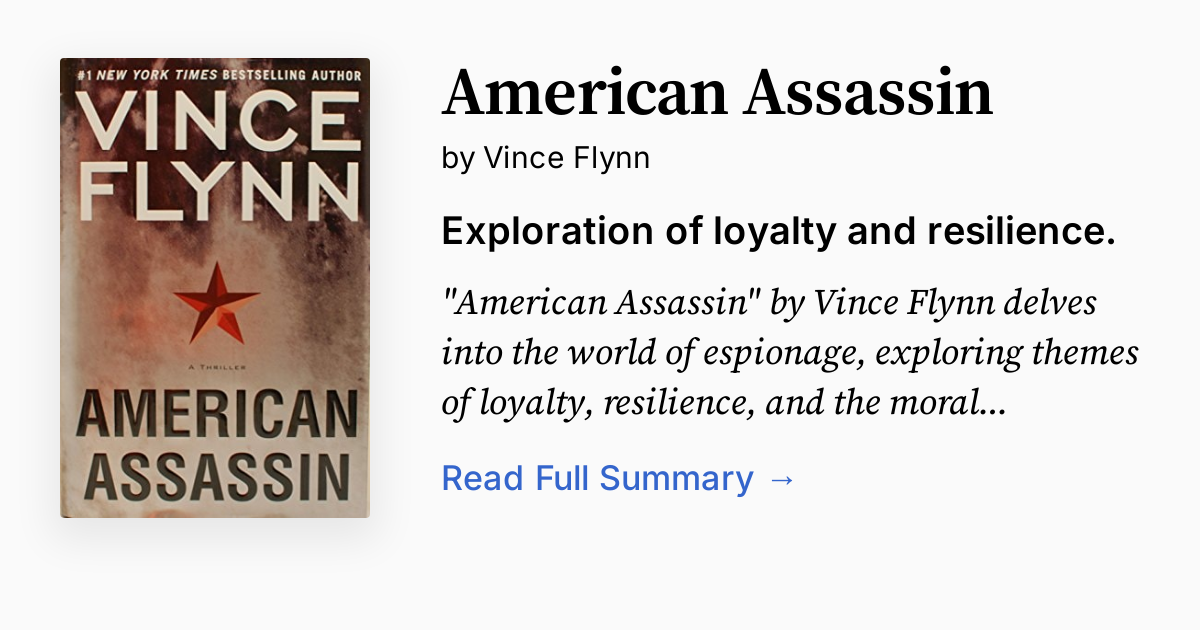 American Assassin | Summary, Audio, Analysis, FAQ