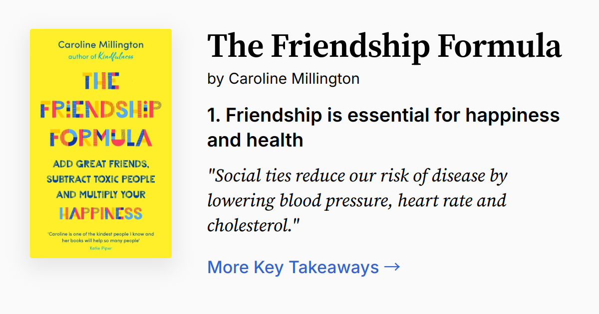 The Friendship Formula | Summary, Audio, Quotes
