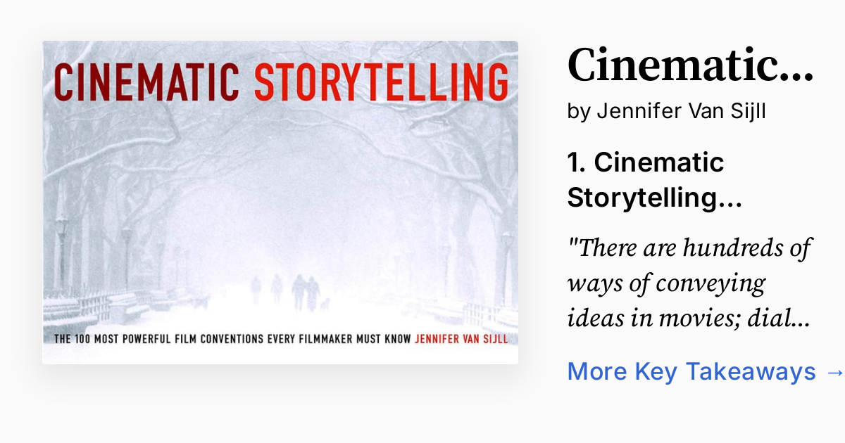 Cinematic Storytelling | Summary, Audio, Quotes, FAQ