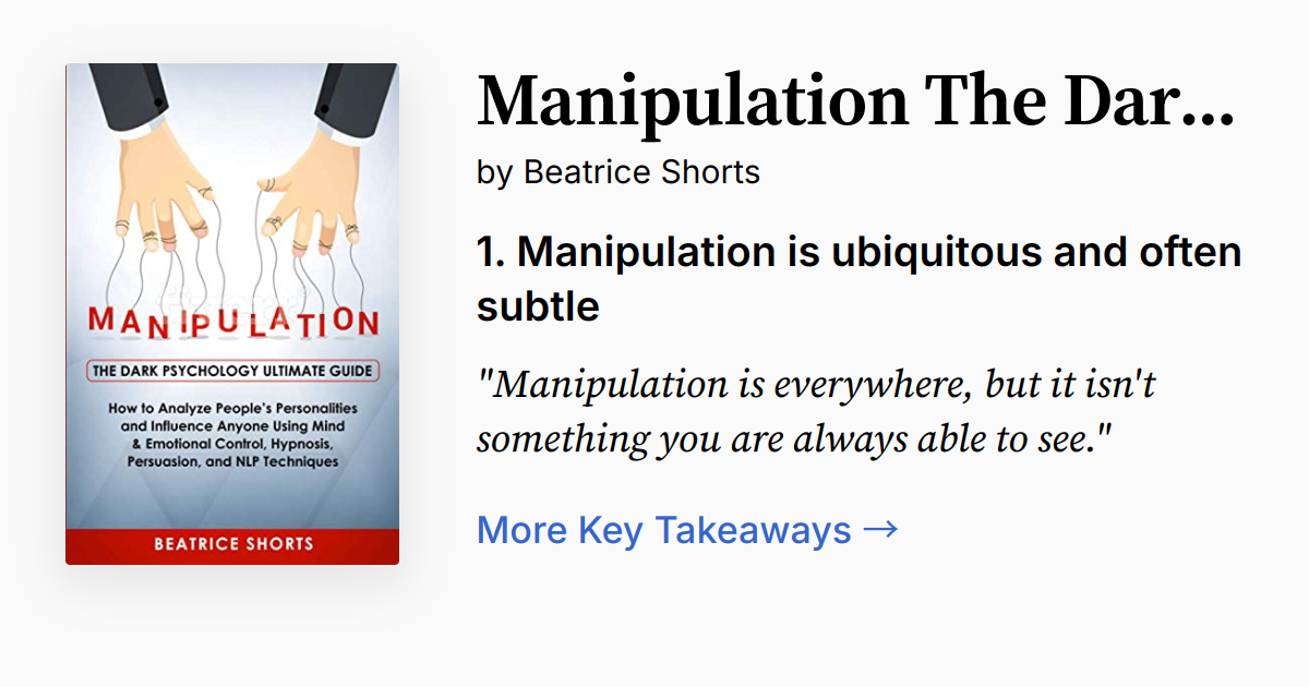 Manipulation by Beatrice Shorts | Summary, Audio, Quotes