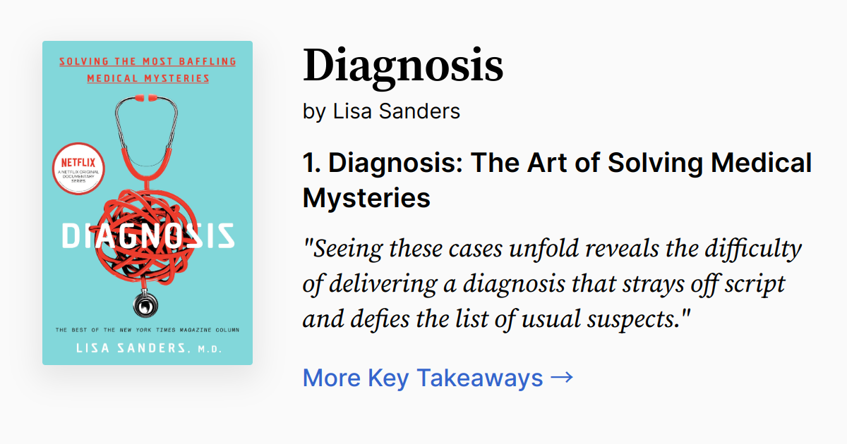 Diagnosis by Lisa Sanders | Summary, Audio, Quotes, FAQ