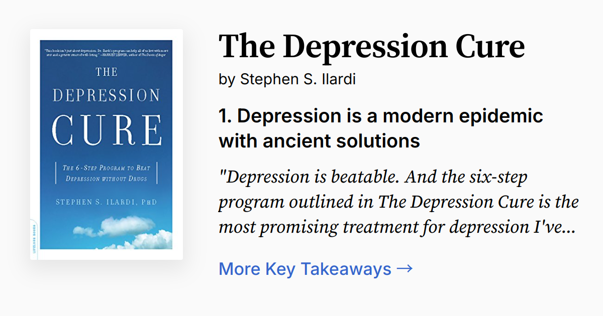 The Depression Cure | Summary, Audio, Quotes, FAQ