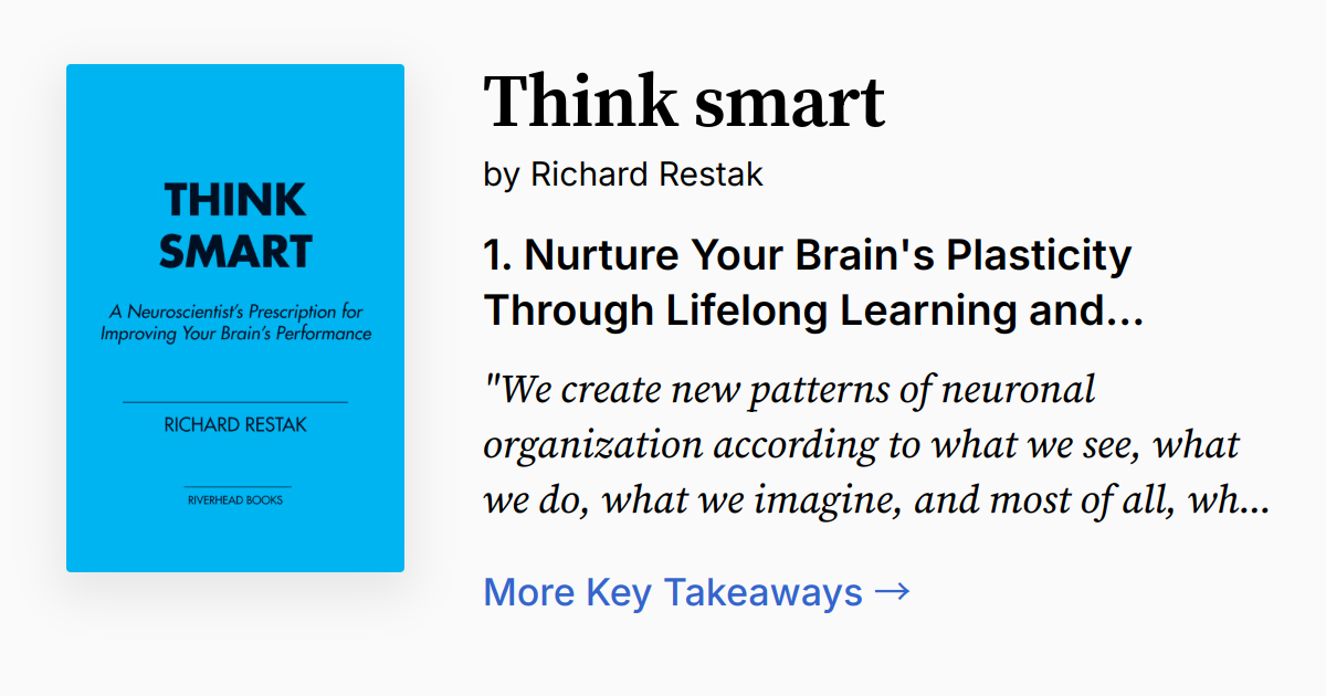 Think Smart by Richard Restak | Summary, Audio, Quotes, FAQ