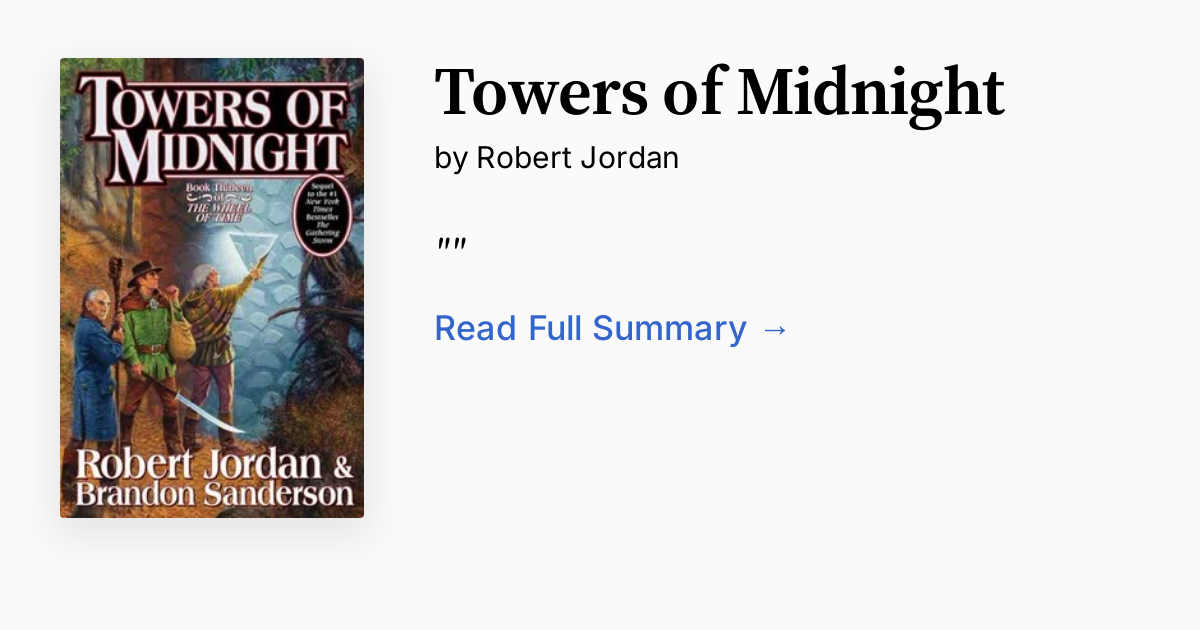 Towers of Midnight | Summary, Audio, Analysis, FAQ