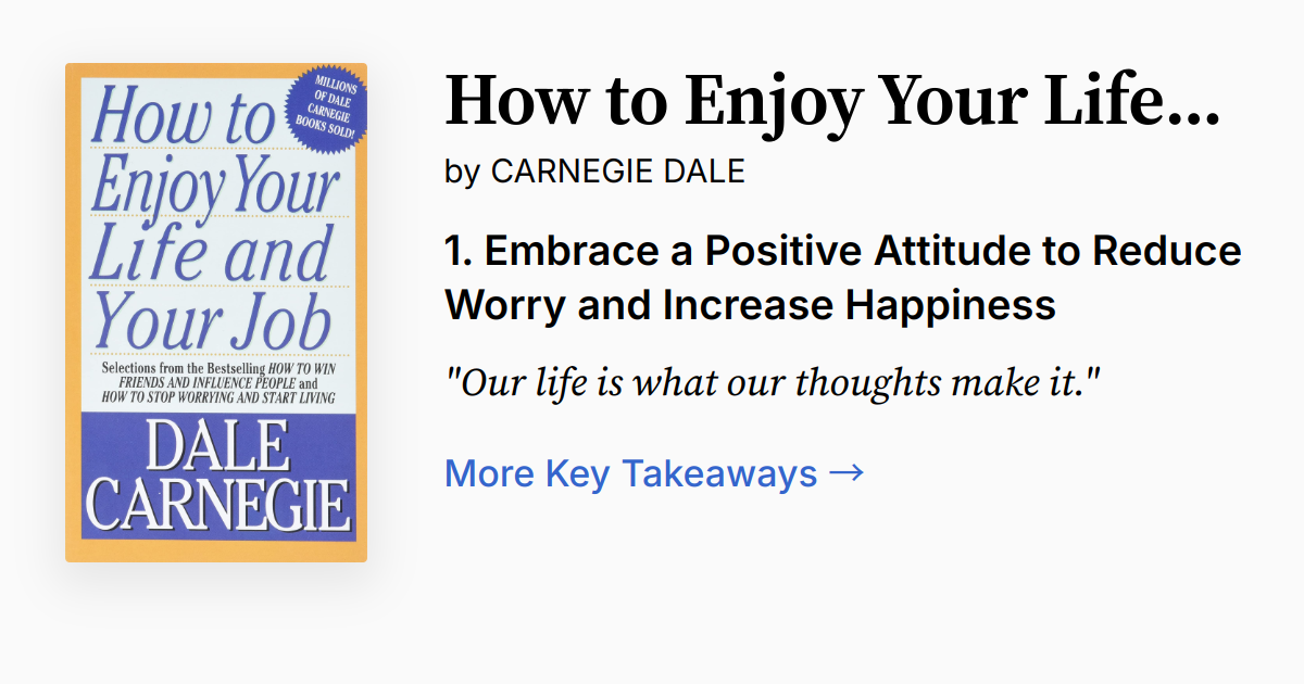 How to Enjoy Your Life and Your Job | Summary, Audio, Quotes, FAQ
