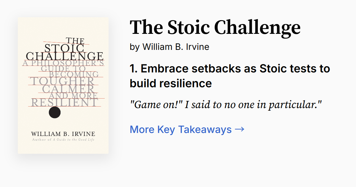 The Stoic Challenge | Summary, Quotes, FAQ, Audio