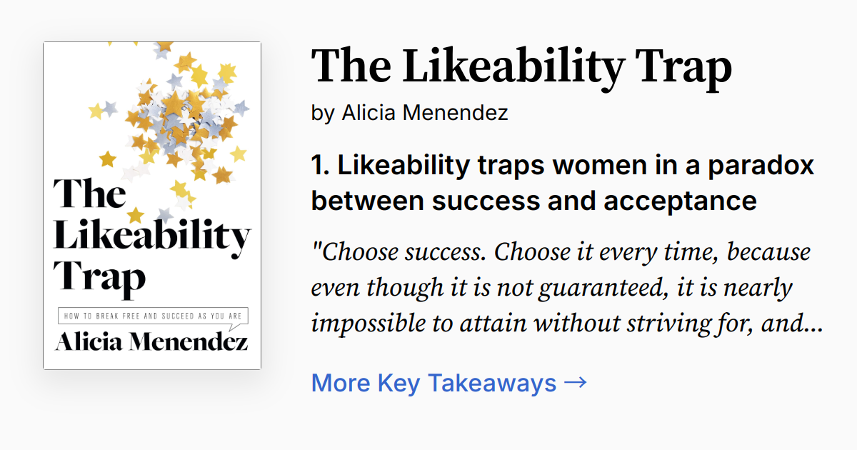 The Likeability Trap | Summary, Quotes, FAQ, Audio