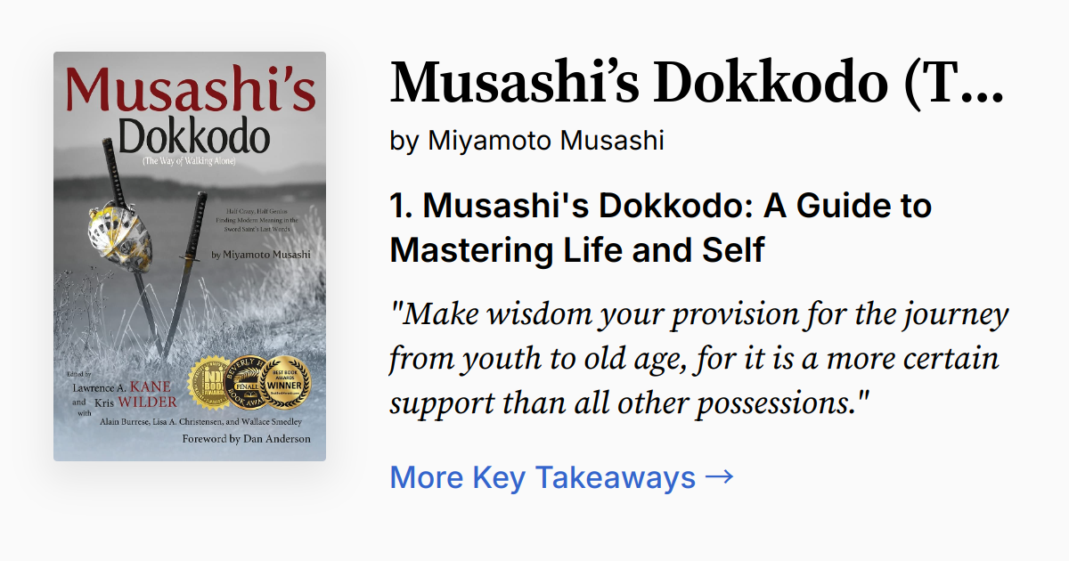 Musashi's Dokkodo (The Way of Walking Alone) | Resumo, Audio, Quotes, FAQ