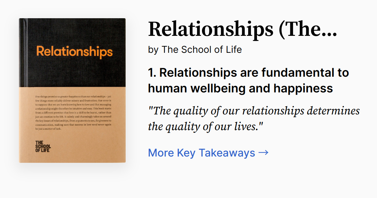 Relationships by The School of Life | Summary, Audio, Quotes, FAQ