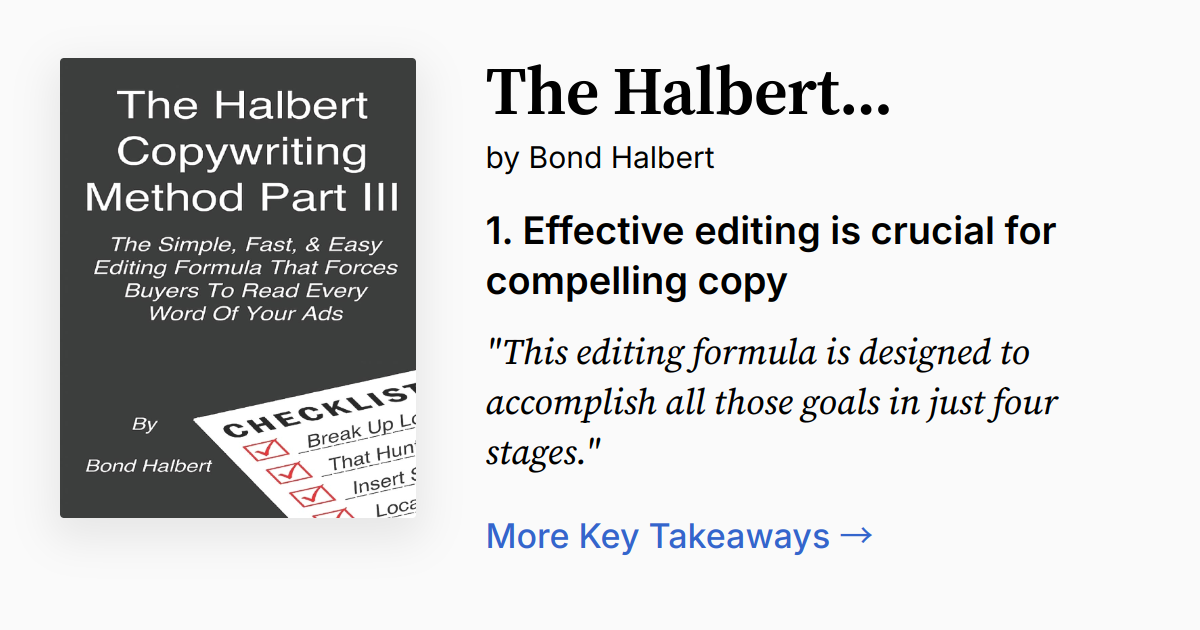 The Halbert Copywriting Method Part III | Summary, Audio, Quotes