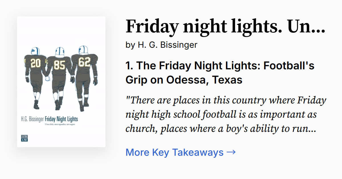 Friday Night Lights | Riassunto, Audio, Citazioni, FAQ