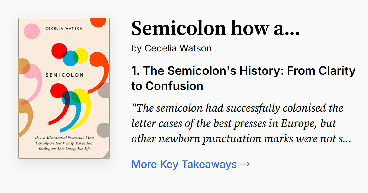 Semicolon by Cecelia Watson | Summary, Audio, Quotes, FAQ