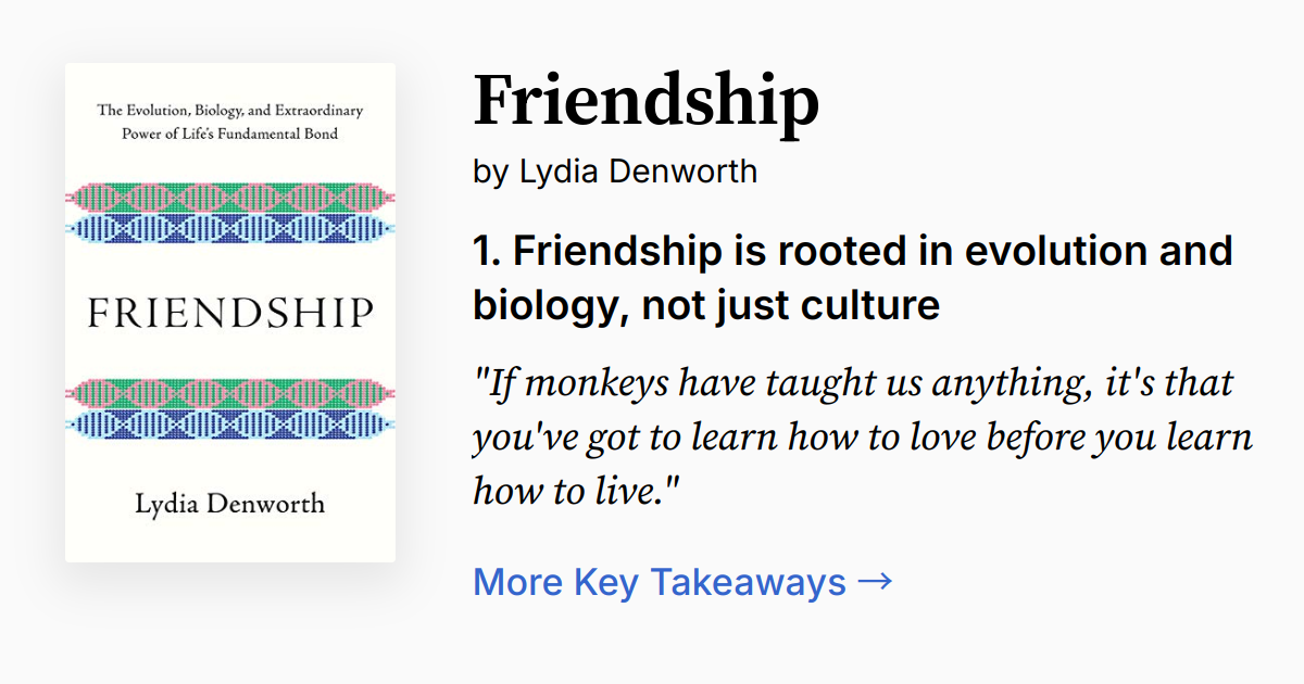 Friendship by Lydia Denworth | Summary, Quotes, FAQ, Audio