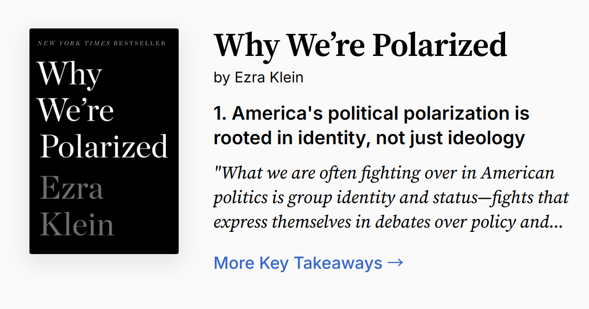 Why We're Polarized | Summary, Quotes, FAQ, Audio
