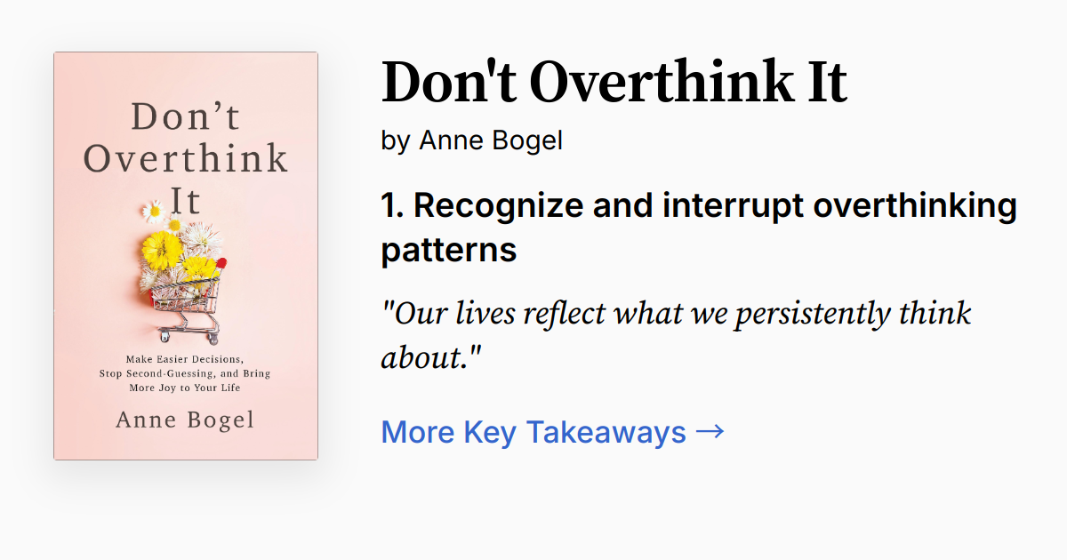 Don't Overthink It | Summary, Audio, Quotes, FAQ