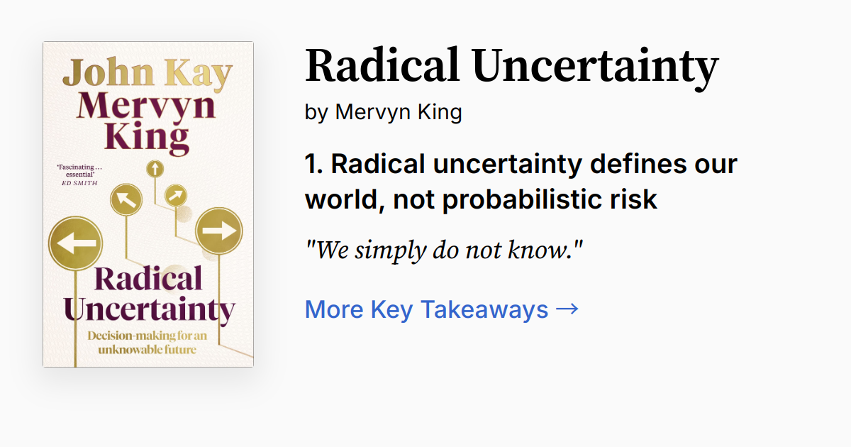 Radical Uncertainty | Summary, Audio, Quotes, FAQ