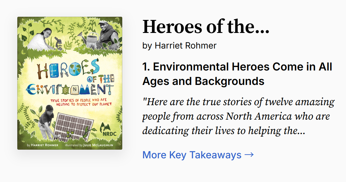 Heroes of the Environment | Summary, Quotes, Audio