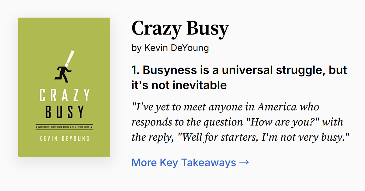 Crazy Busy by Kevin DeYoung | Summary, Audio, Quotes, FAQ