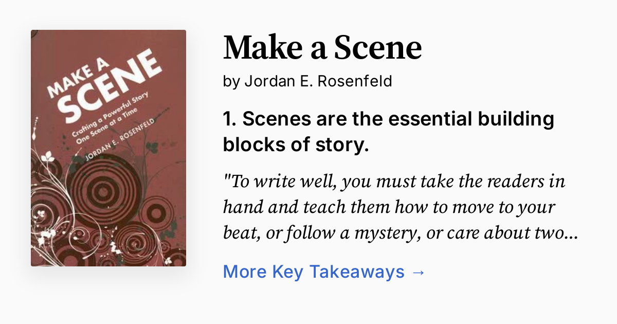 Make a Scene by Jordan Rosenfeld | Summary, Audio, Quotes