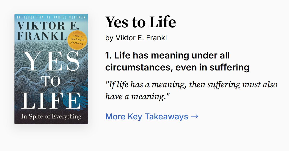 Yes to Life by Viktor E. Frankl | Zusammenfassung, Audio, Quotes, FAQ