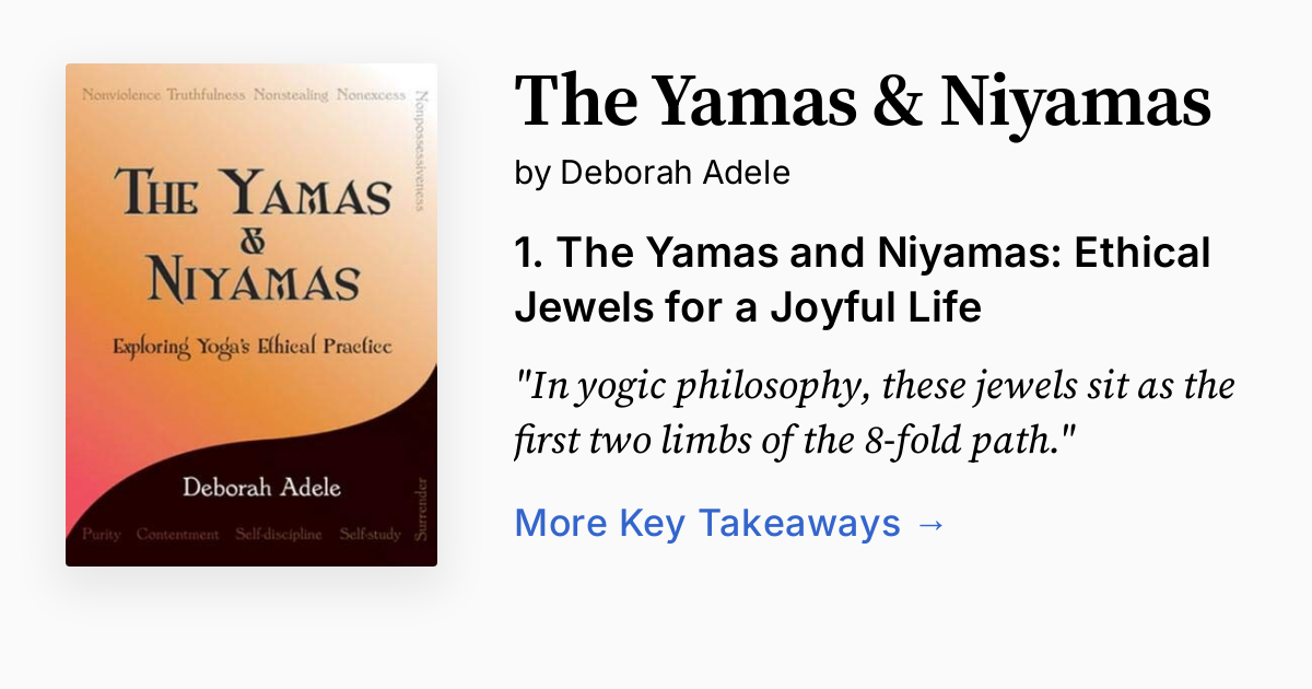 The Yamas & Niyamas | Summary, Audio, Quotes, FAQ