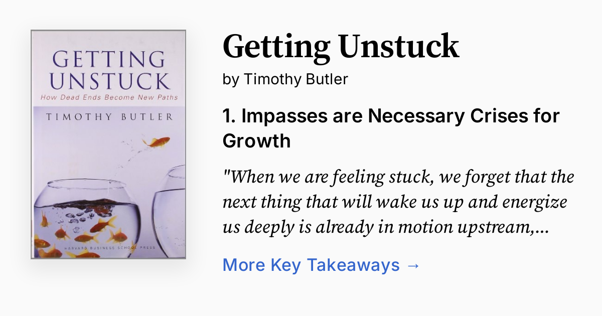 Getting Unstuck | Summary, Quotes, Audio