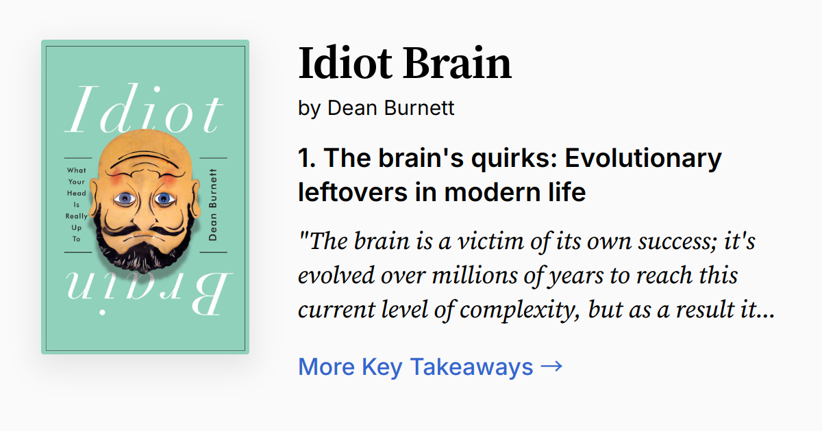 Idiot Brain by Dean Burnett | Summary, Audio, Quotes, FAQ