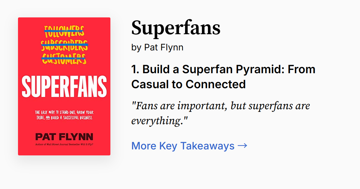 Superfans by Pat Flynn | Summary, Audio, Quotes, FAQ
