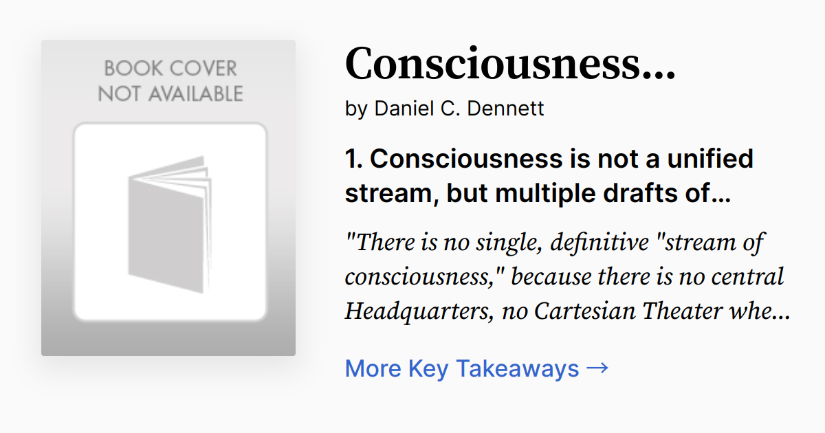 Consciousness Explained | 要約, Quotes, FAQ, Audio