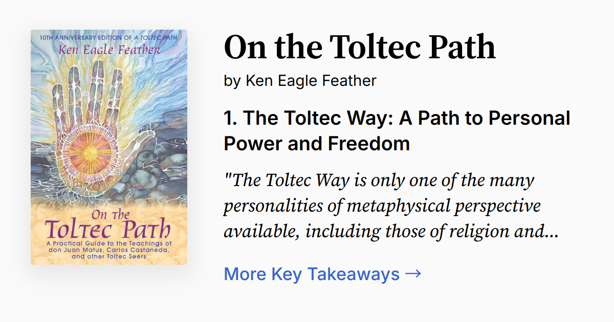 On the Toltec Path | Summary, Audio, Quotes, FAQ