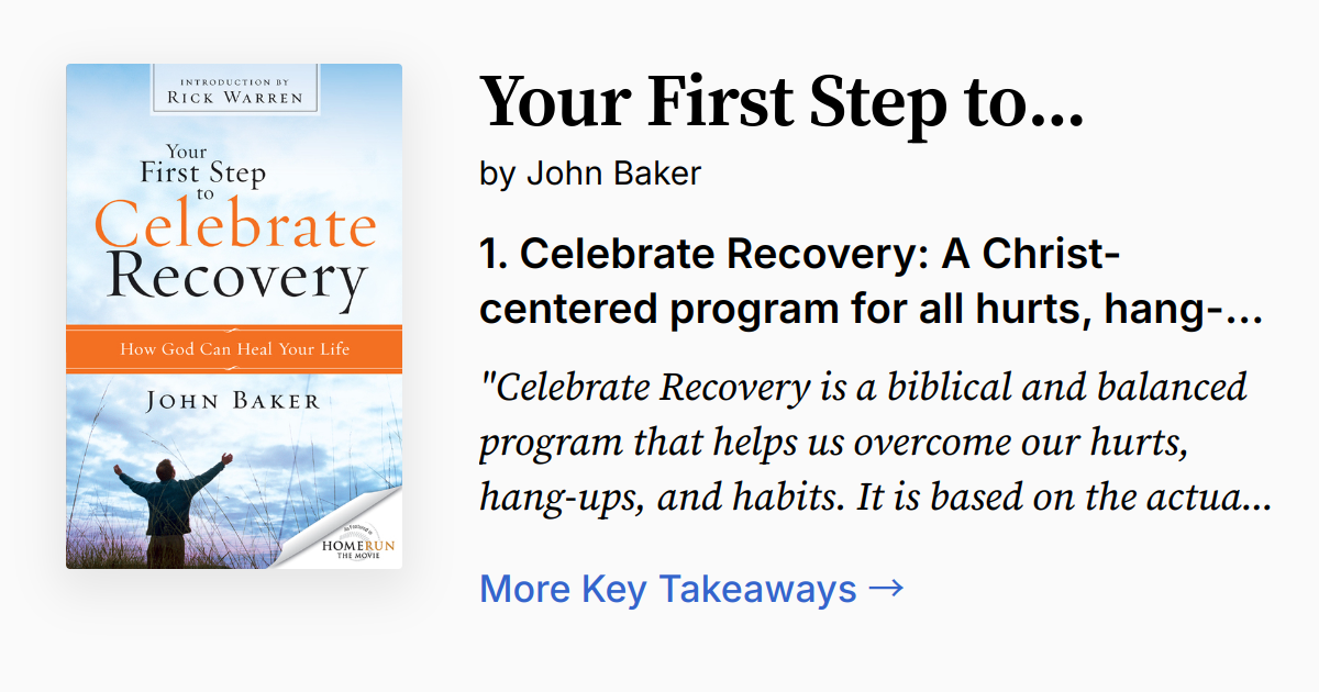 Your First Step to Celebrate Recovery | Summary, Audio, Quotes