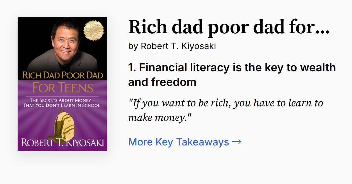 Rich Dad Poor Dad for Teens | Summary, Audio, Quotes, FAQ