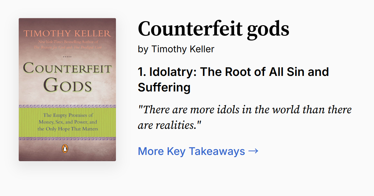 Counterfeit Gods | Summary, Quotes, FAQ, Audio
