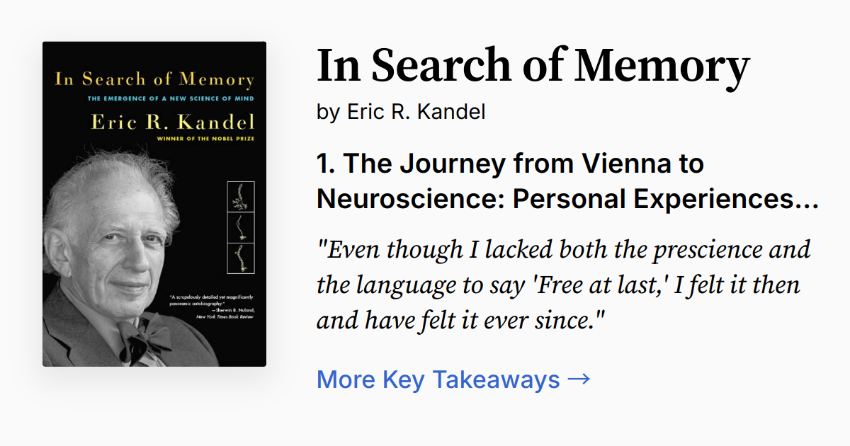 In Search of Memory | Summary, Quotes, FAQ, Audio