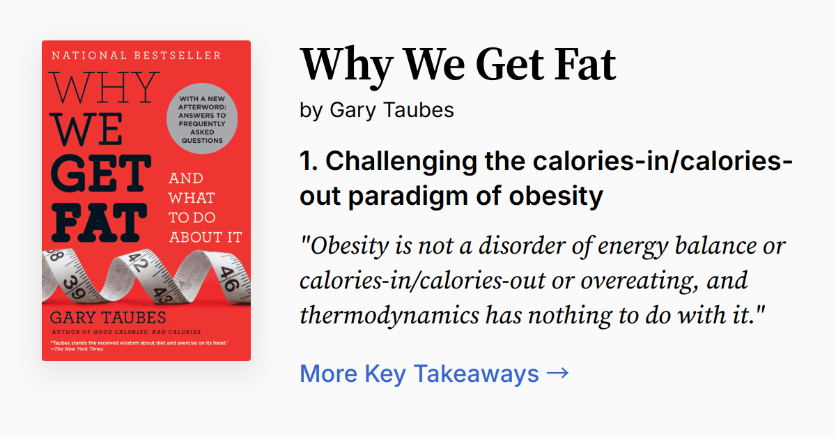 Why We Get Fat by Gary Taubes | Summary, Audio, Quotes, FAQ