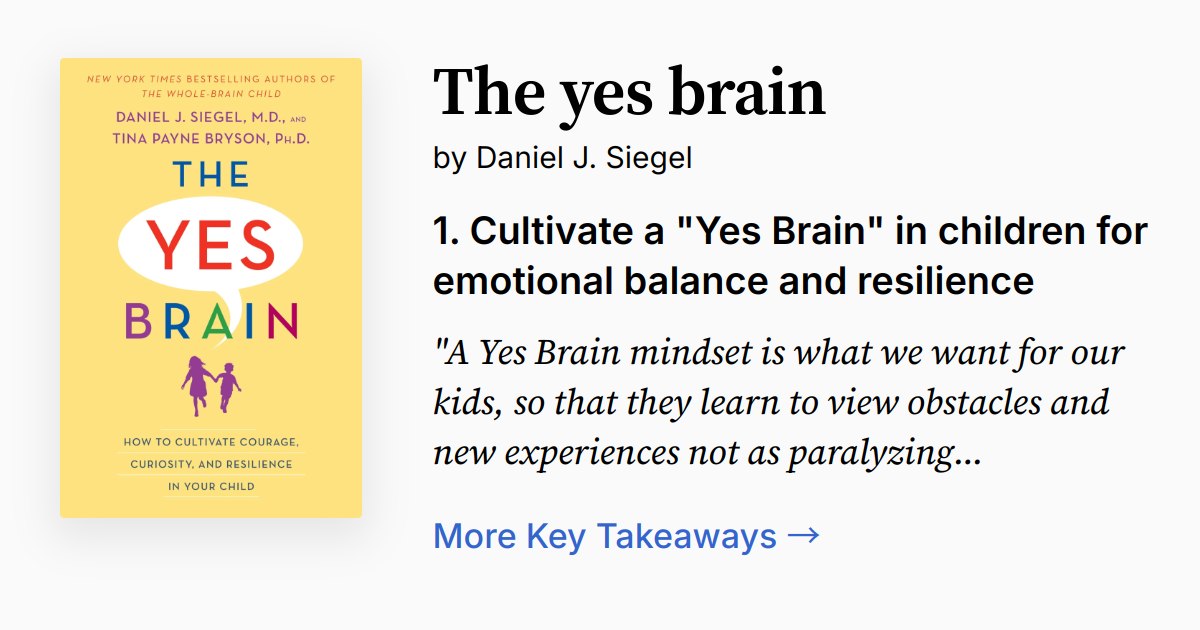 The Yes Brain by Daniel J. Siegel | Summary, Audio, Quotes, FAQ