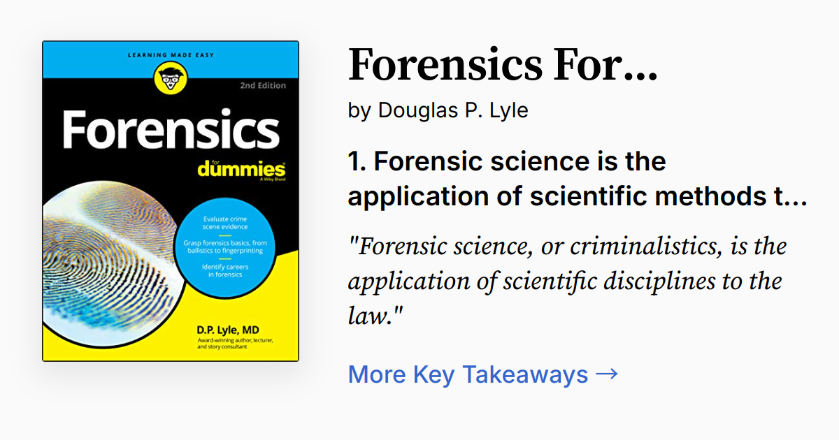 Forensics for Dummies | Summary, Audio, Quotes, FAQ