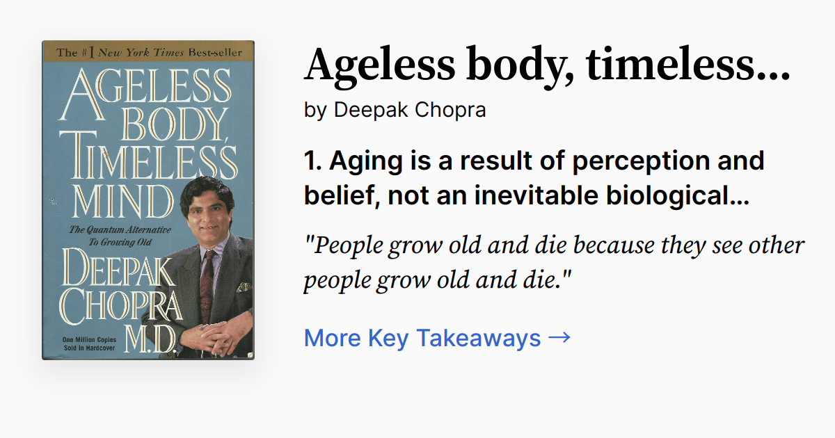 Ageless Body, Timeless Mind | Summary, Audio, Quotes, FAQ