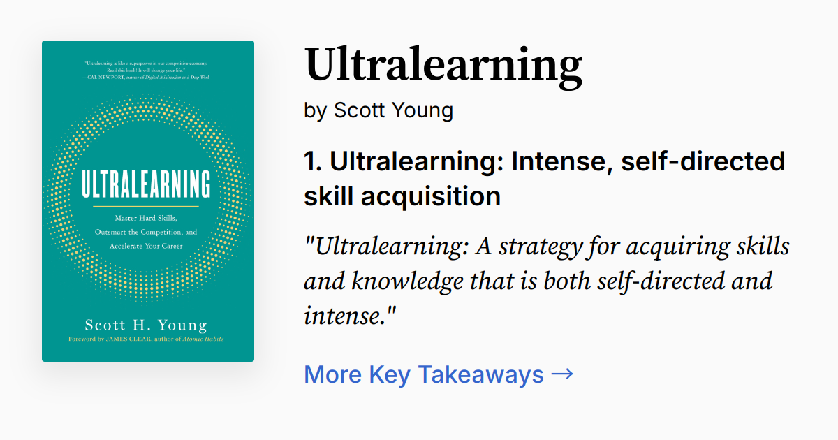 Ultralearning by Scott H. Young | Summary, Quotes, FAQ, Audio